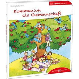 Kommunion als Gemeinschaft den Kindern erkl&auml;rt (1 St&uuml;ck)
