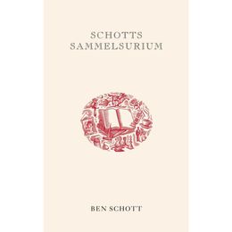 Schotts Sammelsurium