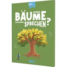 Carlsen Verlag K&ouml;nnen B&auml;ume miteinander sprechen? (Gute Frage!)