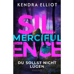 Merciful Silence - Du sollst nicht l&uuml;gen