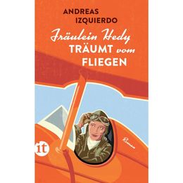 Fr&auml;ulein Hedy tr&auml;umt vom Fliegen