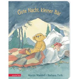Gute Nacht, kleiner B&auml;r - Ein Pappbilderbuch &uuml;ber das erste Mal alleine schlafen