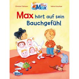 Carlsen Verlag Max-Bilderb&uuml;cher: Max h&ouml;rt auf sein Bauchgef&uuml;hl