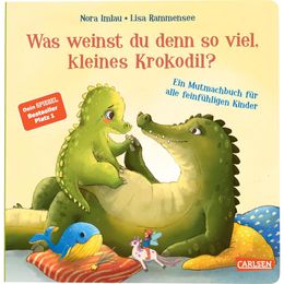 Carlsen Verlag Was weinst du denn so viel, kleines Krokodil?