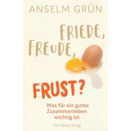 Friede, Freude, Frust?