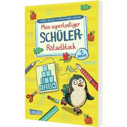 Carlsen Verlag Mein superlustiger Sch&uuml;ler-R&auml;tselblock