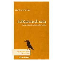 Sch&ouml;pferisch sein