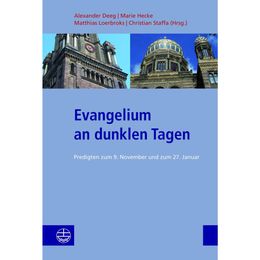 Evangelium an dunklen Tagen