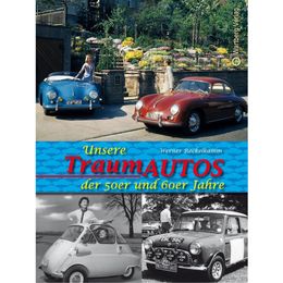 Unsere Traumautos der 50er und 60er Jahre
