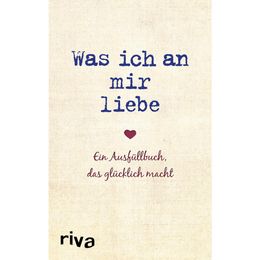 Riva Verlag Was ich an mir liebe