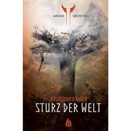 Sturz der Welt - Das Fl&uuml;stern der Raben (4)