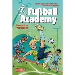 Carlsen Verlag Fu&szlig;ball Academy 2: Die bl&ouml;de Verletzung