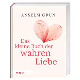 Das kleine Buch der wahren Liebe
