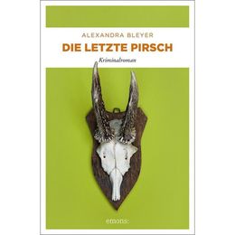 Die letzte Pirsch