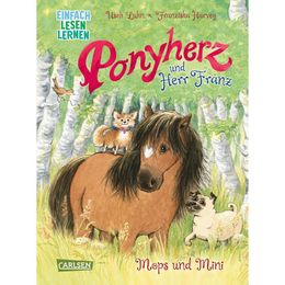 Carlsen Verlag Ponyherz und Herr Franz: Mops und Mini