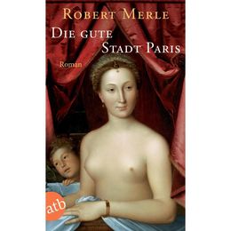 Die gute Stadt Paris