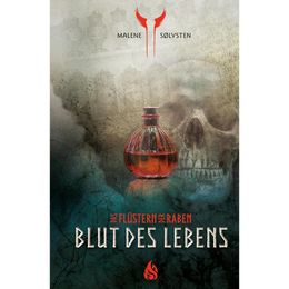 Blut des Lebens - Das Fl&uuml;stern der Raben (5)