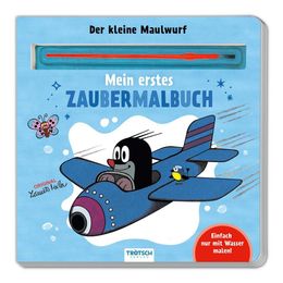 Tr&ouml;tsch Der kleine Maulwurf Malbuch mit Pinsel Mein erstes Zaubermalbuch