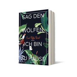 Sag den W&ouml;lfen, ich bin zu Hause
