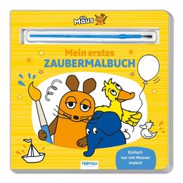 Tr&ouml;tsch Die Maus Malbuch mit Pinsel Mein erstes Zaubermalbuch