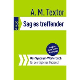 Sag es treffender
