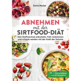 Riva Verlag Abnehmen mit der Sirtfood-Di&auml;t