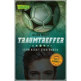 Carlsen Verlag Traumtreffer! Leon kickt sich durch