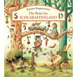 Die Reise ins Schlaraffenland