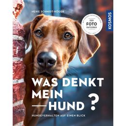 Franckh-Kosmos Was denkt mein Hund?