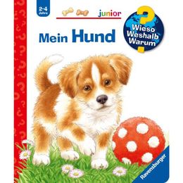 RAVENSBURGER VERLAG Wieso? Weshalb? Warum? junior, Band 41: Mein Hund