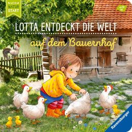 RAVENSBURGER VERLAG Lotta entdeckt die Welt: Auf dem Bauernhof