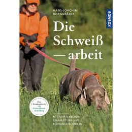 Franckh-Kosmos Die Schwei&szlig;arbeit