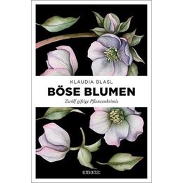 B&ouml;se Blumen