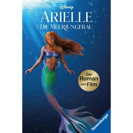 RAVENSBURGER VERLAG Disney Arielle: Der Roman zum Film