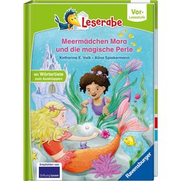 RAVENSBURGER VERLAG Leserabe Vor-Lesestufe - Meerm&auml;dchen Mara und die magische Perle