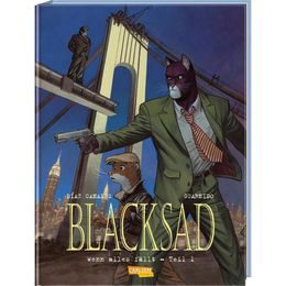 Carlsen Verlag Blacksad 6: Wenn alles f&auml;llt - Teil 1