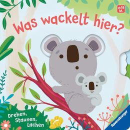 RAVENSBURGER VERLAG Was wackelt hier?