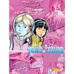 Carlsen Verlag Yoko Tsuno Sammelband 09. Geheimnisse und b&ouml;ser Zauber