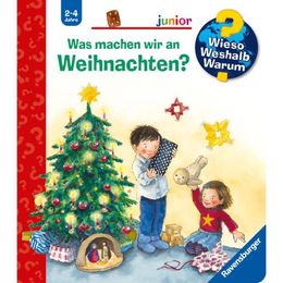 RAVENSBURGER VERLAG Wieso? Weshalb? Warum? junior, Band 44: Was machen wir an Weihnachten?