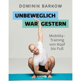 Unbeweglich war gestern