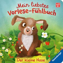 RAVENSBURGER VERLAG Mein liebstes Vorlese-F&uuml;hlbuch - Der kleine Hase
