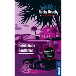 Franckh-Kosmos Rocky Beach Crimes. Gef&auml;hrliche Gentlemen