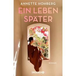Ein Leben sp&auml;ter