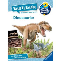 RAVENSBURGER VERLAG Wieso? Weshalb? Warum? Erstleser: Dinosaurier (Band 1)