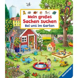 RAVENSBURGER VERLAG Mein gro&szlig;es Sachen suchen: Bei uns im Garten