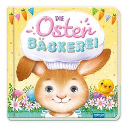 Tr&ouml;tsch Pappenbuch Die Osterb&auml;ckerei