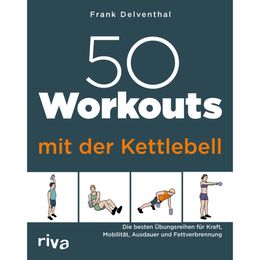 Riva Verlag 50 Workouts mit der Kettlebell
