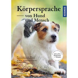 Franckh-Kosmos K&ouml;rpersprache von Hund und Mensch