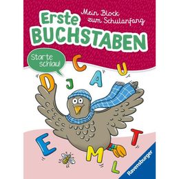 RAVENSBURGER VERLAG Mein Block zum Schulanfang: Erste Buchstaben