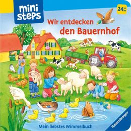 RAVENSBURGER VERLAG ministeps: Wir entdecken den Bauernhof
